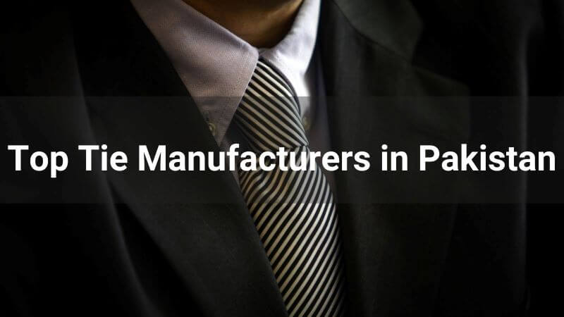 Top 5 Tie Manufacturers in Pakistan 2025 - Exquis Silk