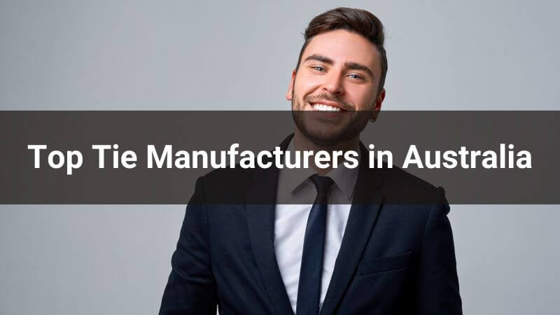 Top Tie Manufacturers in Australia 2025 - Exquis Silk