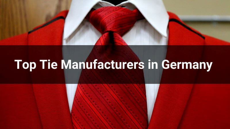 Top Tie Manufacturers in Germany 2025 - Exquis Silk